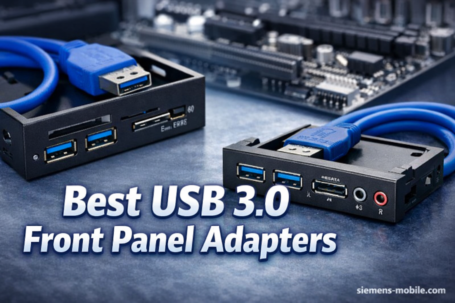 8 Best USB 3.0 Front Panel Adapters (April 2026) Tested and Reviewed
