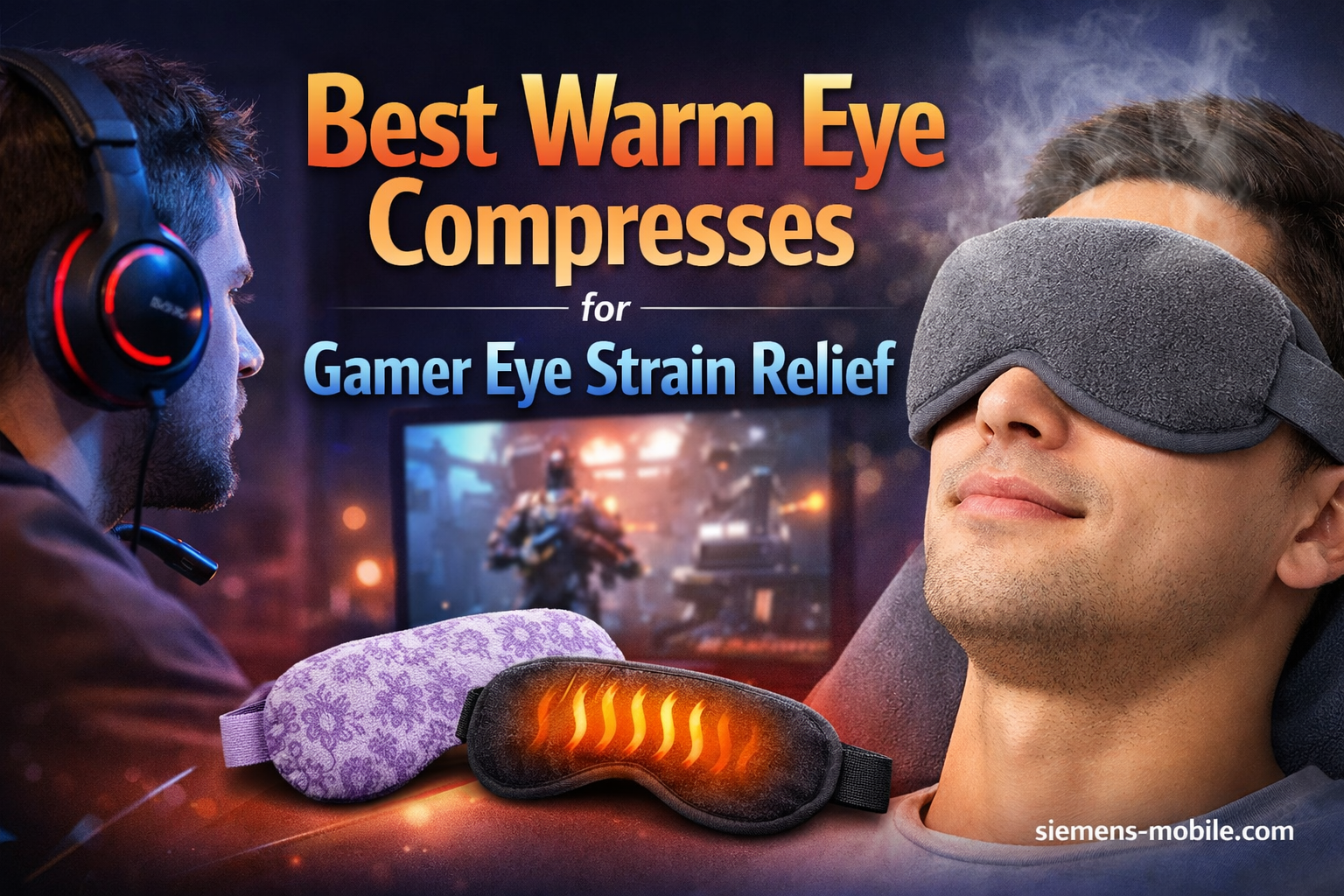 8 Best Warm Eye Compresses for Gamer Eye Strain Relief (March 2026)
