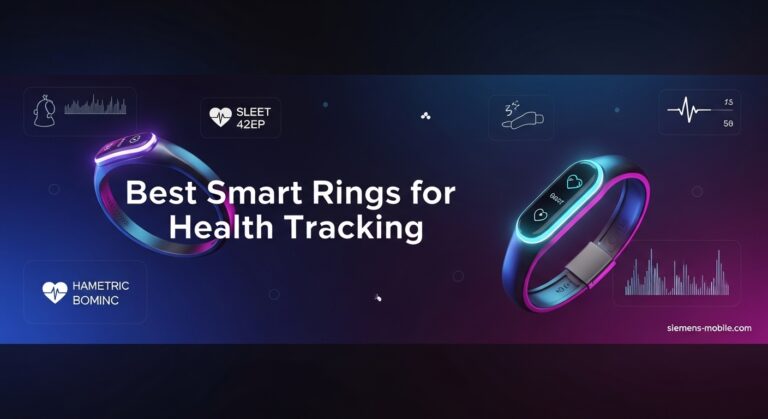 7 Best Smart Rings for Health Tracking (April 2026) Complete Guide